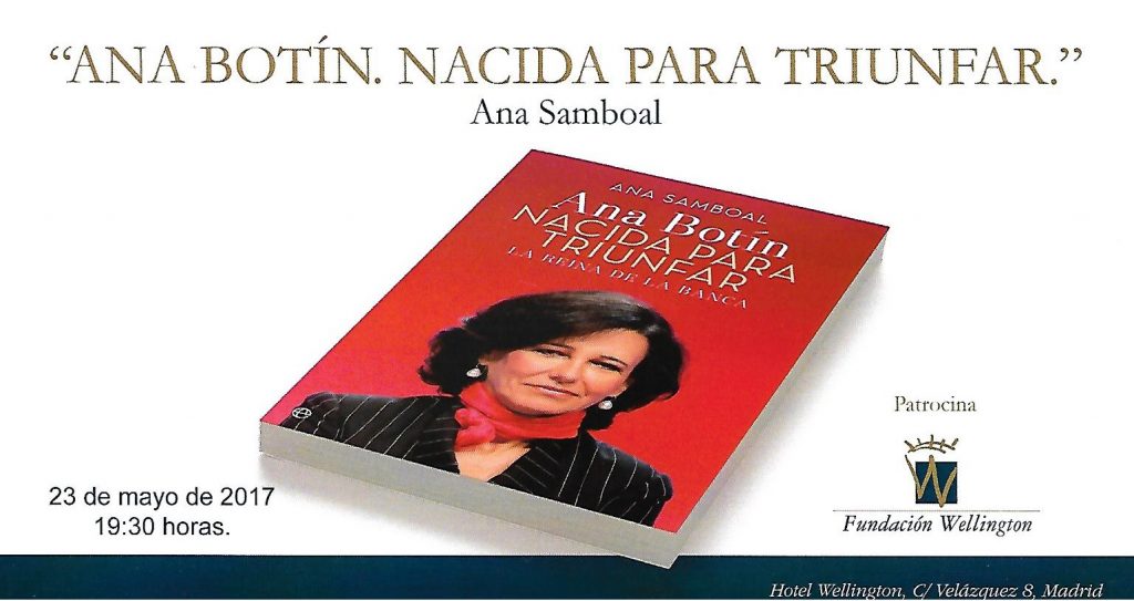 Presentación del libro «Ana Botín. Nacida para triunfar» en la ...