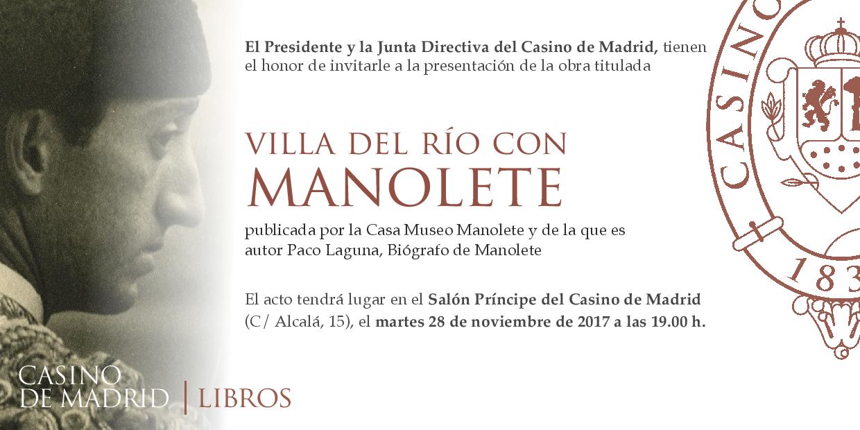 Presentación de la obra titulada Villa del Río con Manolete – Los ...